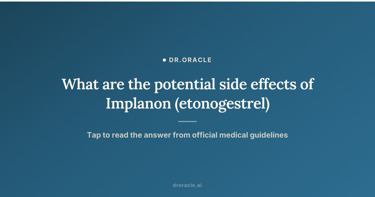 What are the potential side effects of Implanon (etonogestrel)